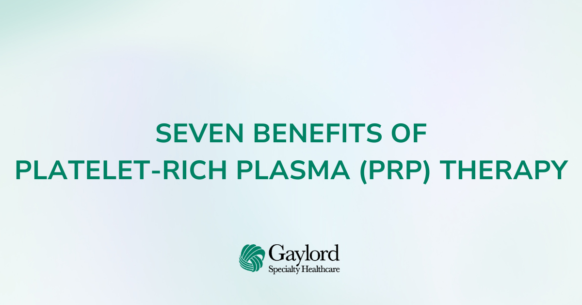 Seven Benefits of Platelet-Rich Plasma (PRP) Therapy